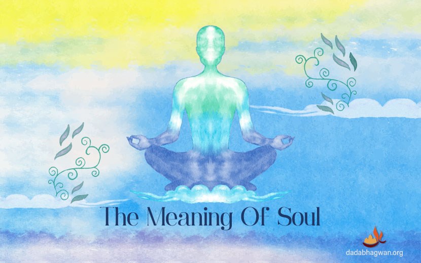 What Is The Meaning Of Soul Define Soul Meaning Of Atma